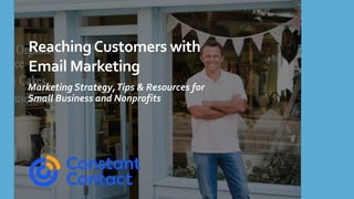 Reaching Customers with Email Marketing | PPT