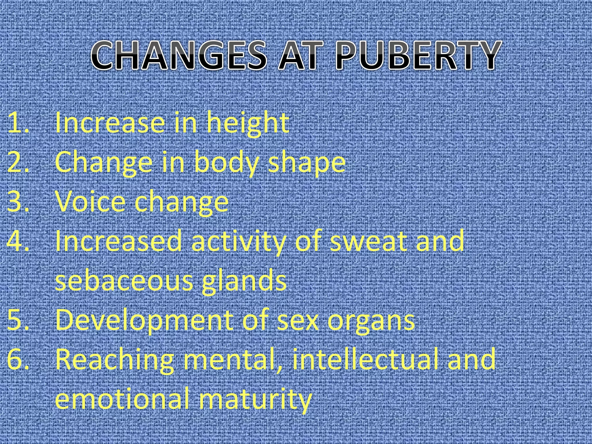 Reaching the age of adolescence | PPSX