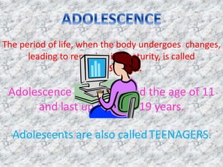 Reaching The Age Of Adolescence Ppsx