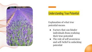 Reaching your true Potential.pptx