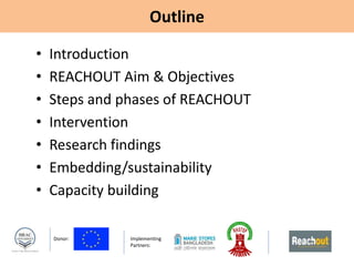 Findings from the REACHOUT Bangladesh team | PPTX