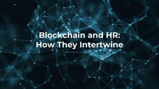 Blockchain in HR | PDF