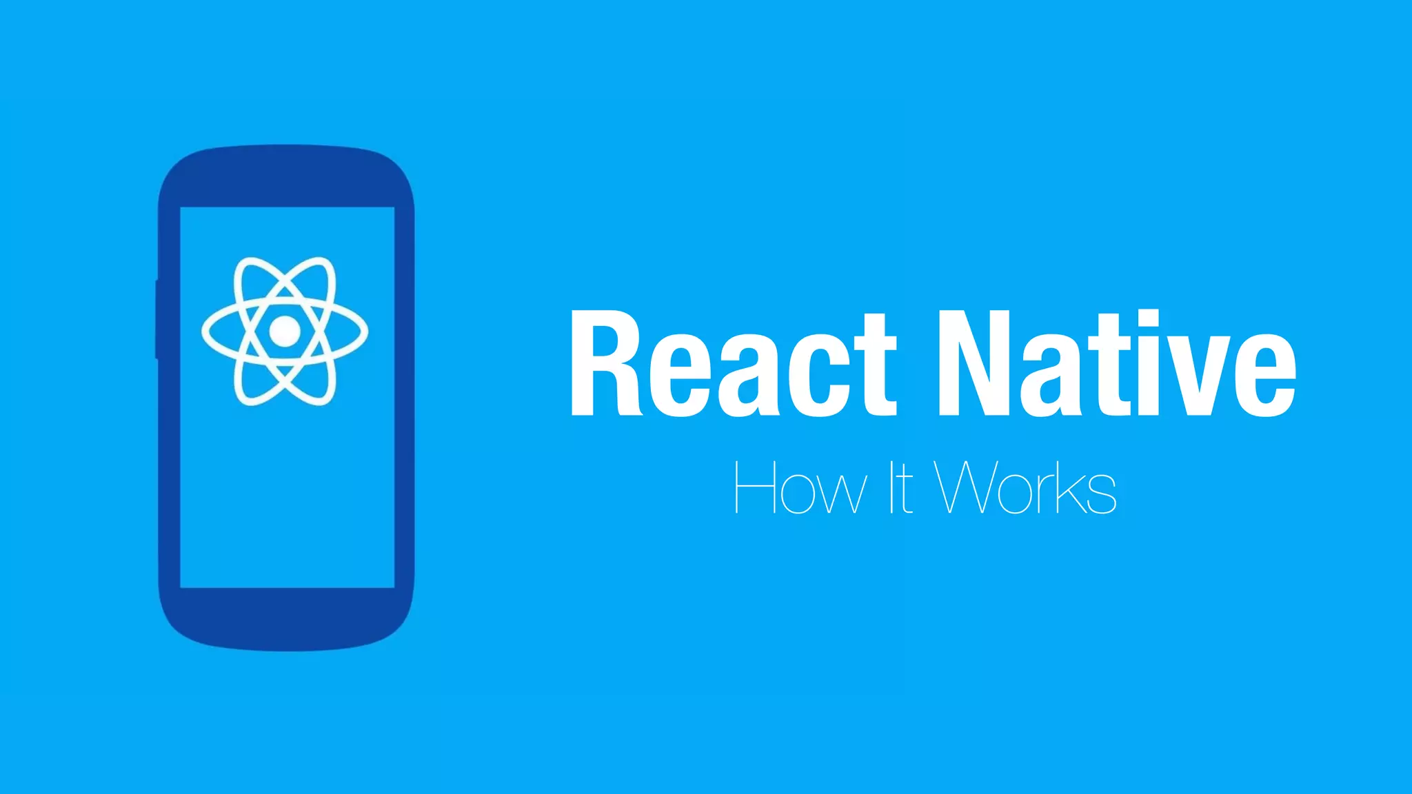 React Native: How It Works | PPT