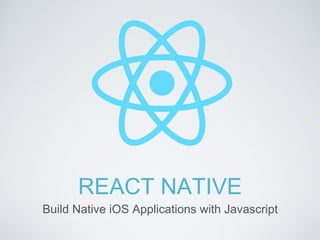 React Native - Introductory Tutorial | PPTX