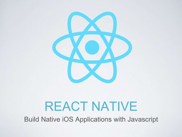 React Native - Introductory Tutorial | PPT