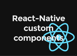 React Native custom components | PPT