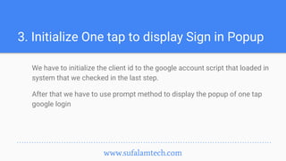 How to implement Google One Tap Login in Reactjs? | PPTX