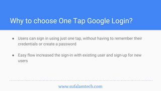 How to implement Google One Tap Login in Reactjs? | PPTX
