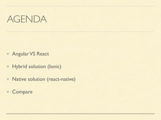 React vs angular (mobile first battle) | PPT