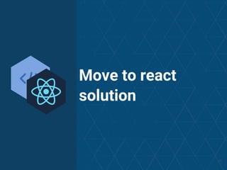 React for a 5 million user app | PPT