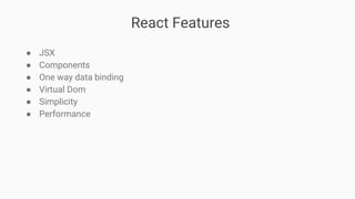 React basics | PPTX | Web Development | Internet