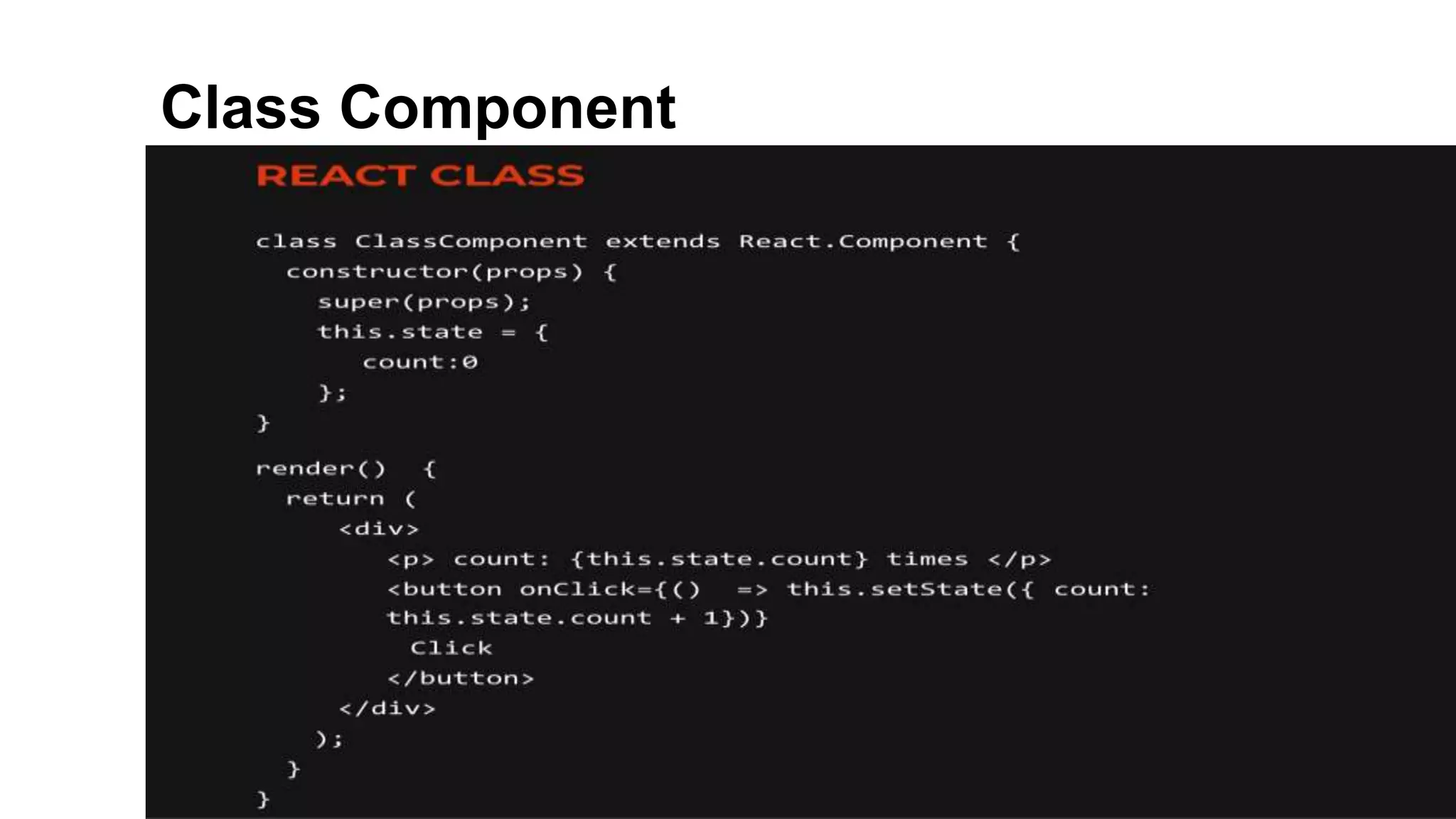 React Class Components Vs Functional Components Which Is Better Pptx