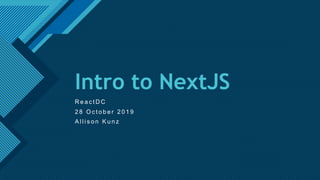 ReactDC Intro to NextJS 9 | PDF