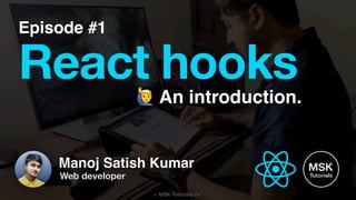 React hooks Episode #1: An introduction. | PPT