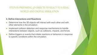 REACTING-OBJECTS-AND-MOCK-UP-SIMULATIONS-ROMS.pptx | 3-D Graphics ...