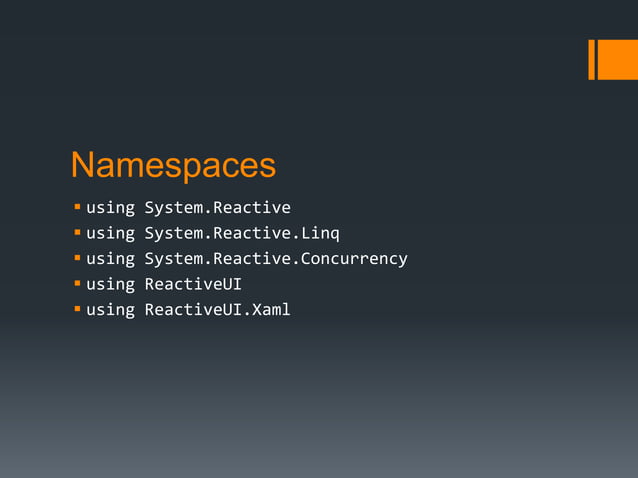 Reacting with ReactiveUI | PPT