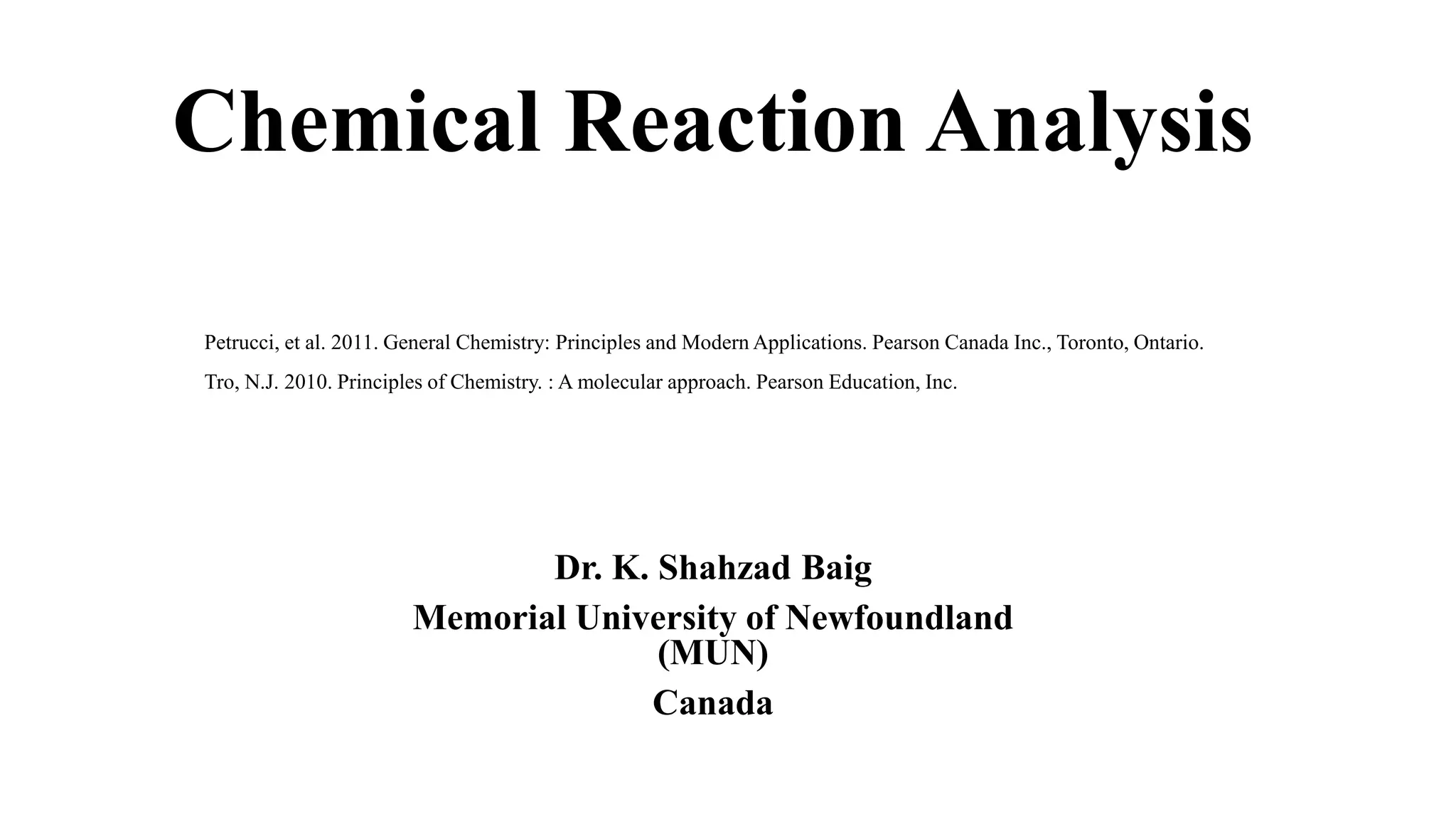 Chemical Reaction Analysis | PPTX