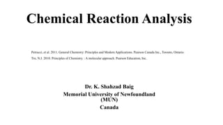 Chemical Reaction Analysis | PPTX