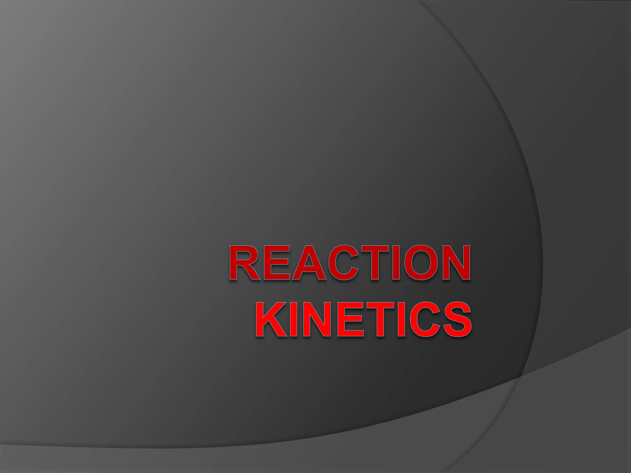 Reaction kinetics,rate determine step.pptx