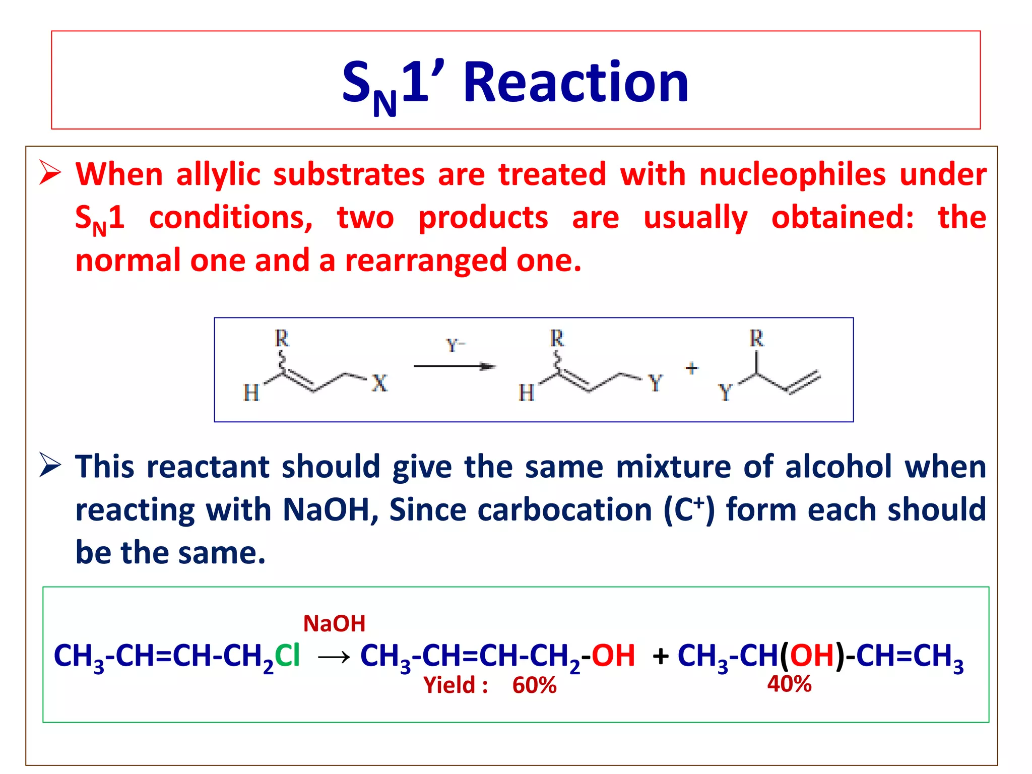 Reaction Mechanism of SNi, SN1’, SN2’, SN1cA and SN2cA reaction | PPTX