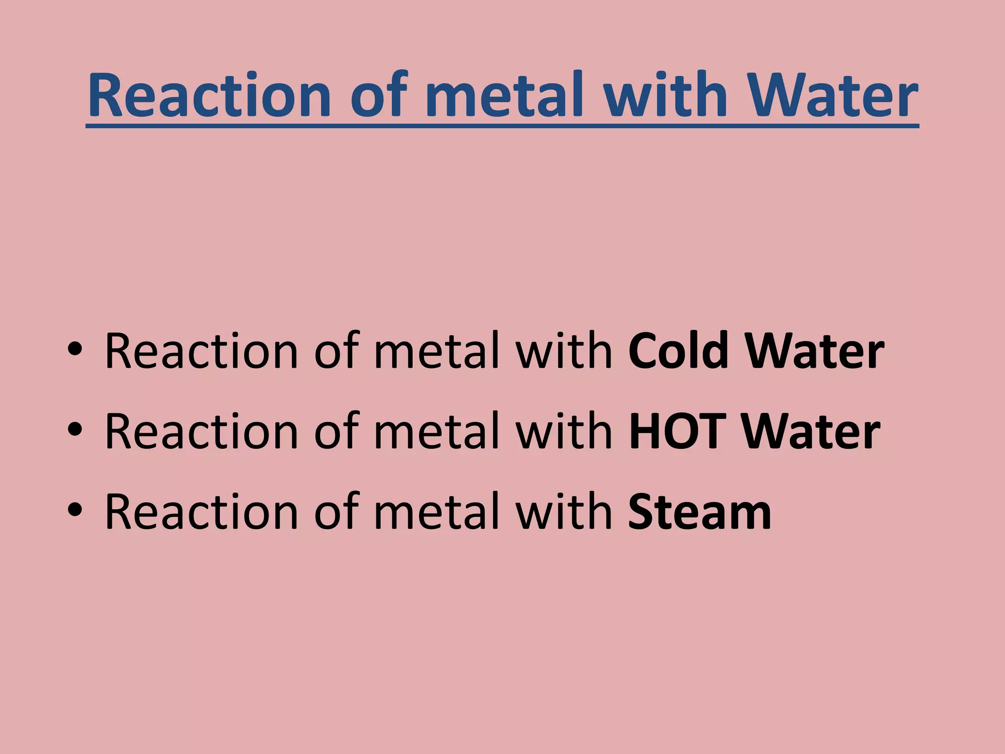 Reaction of metals with water | PPTX