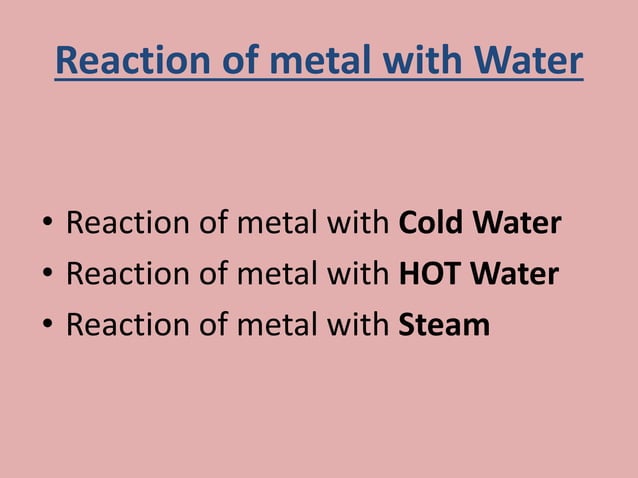 Reaction of metals with water | PPTX | Chemistry | Science