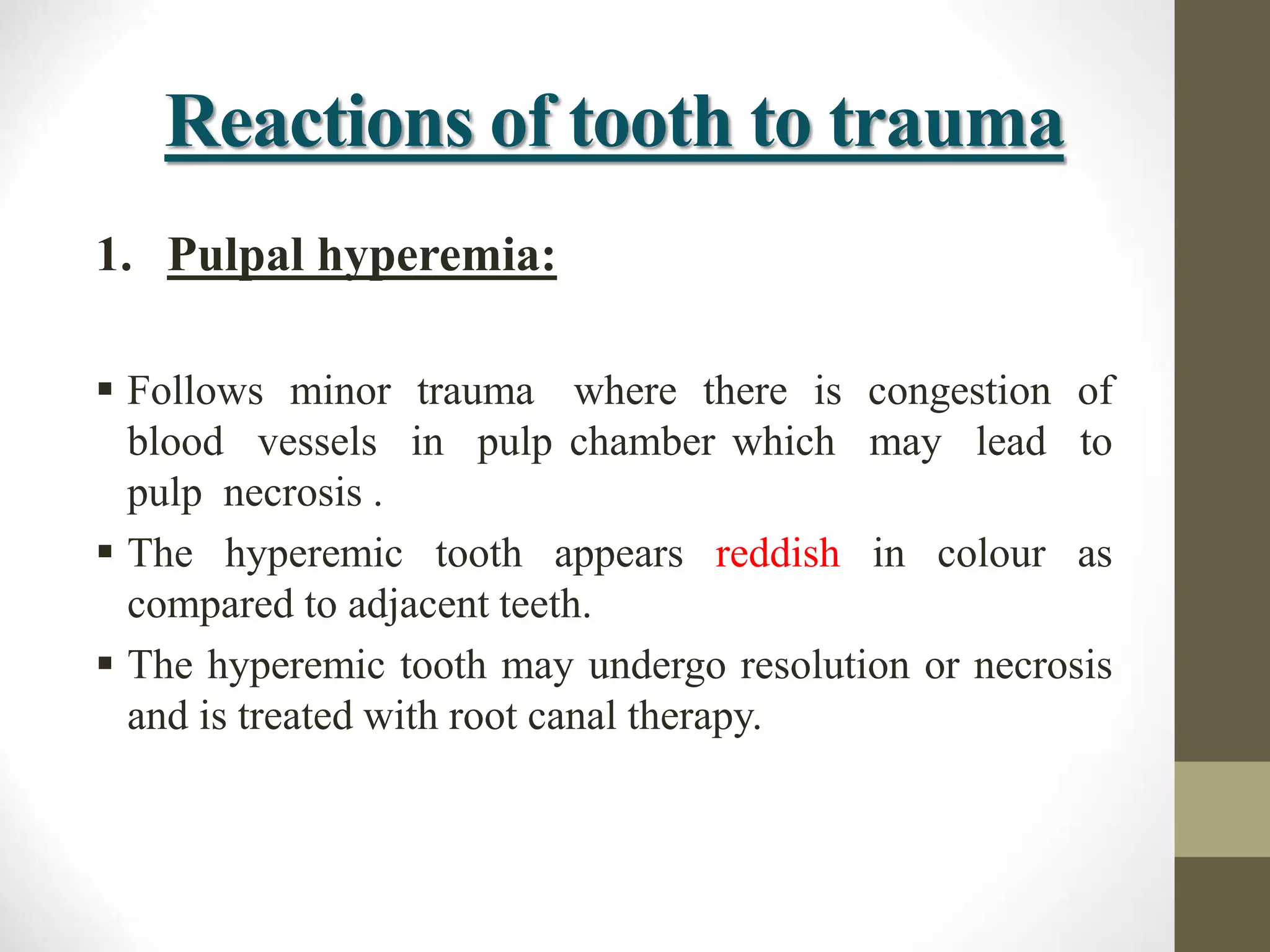 Reaction of teeth to trauma | PPT | Death, Injury, or Military Conflict ...