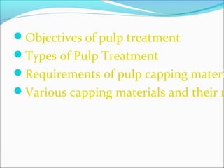 Reaction of the pulp to various capping materials 2003 | PPT