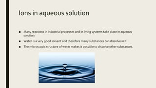 Reactions in aqueous solutions | PPTX