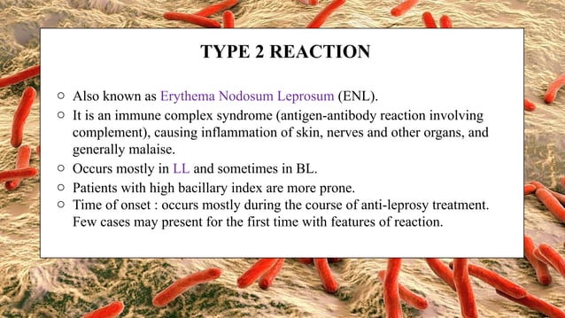Reactions in leprosy - Type 1 Type 2 reactions | PPT
