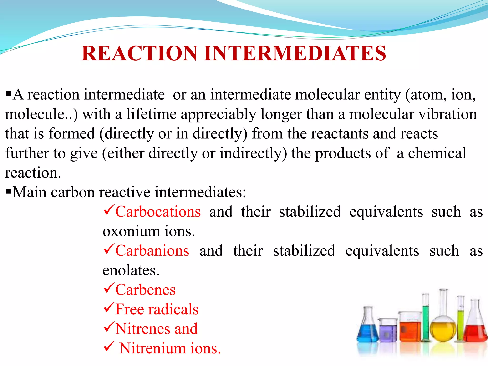 Reactions intermediate | PPTX