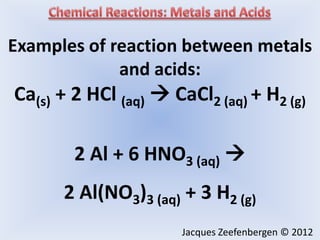 Chemical reaction between metals and water/acid | PPTX