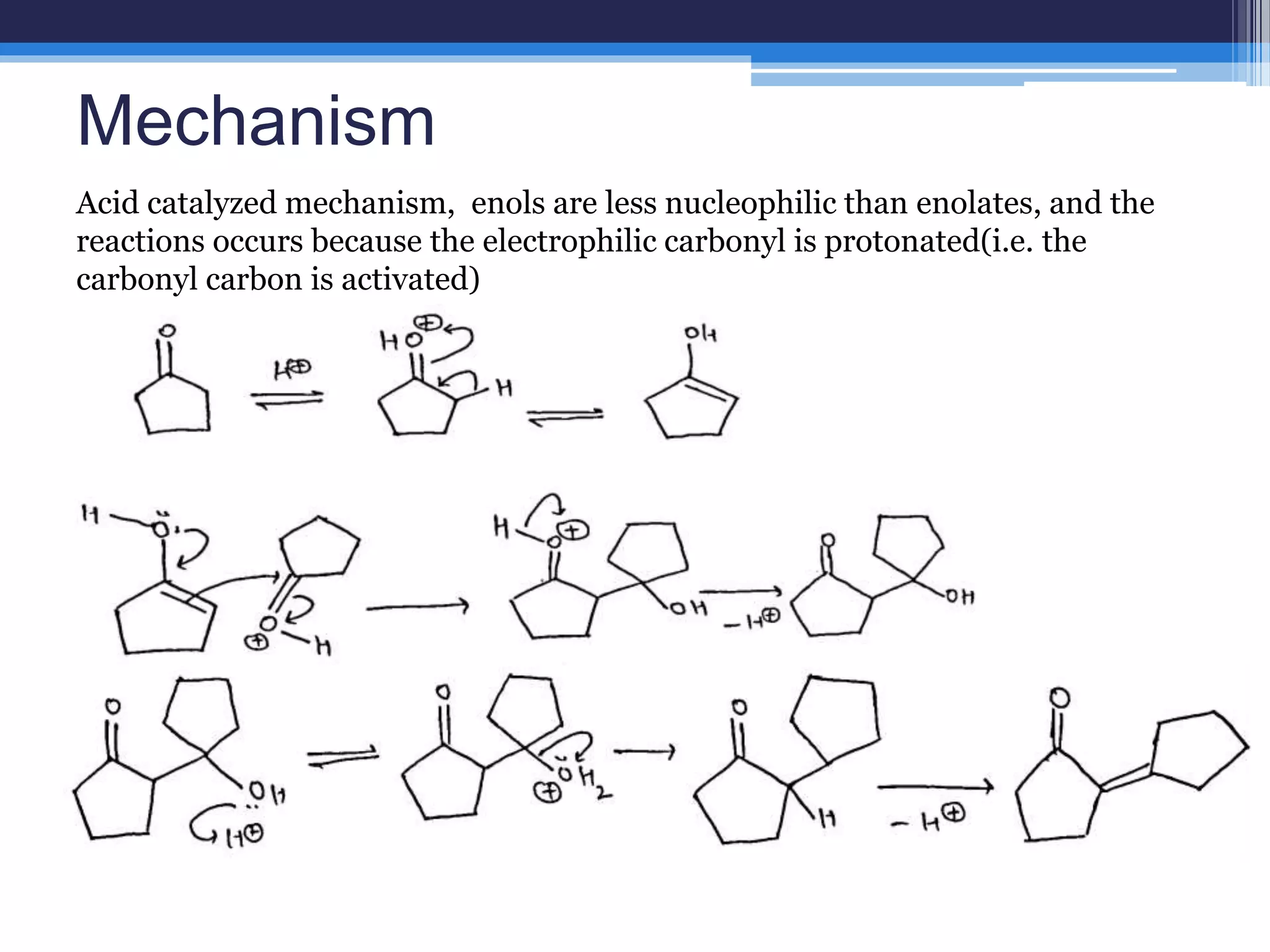 Reactions of enolates with carbonyl compounds | PPTX