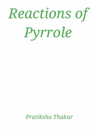 Reactions of Pyrrole | PDF