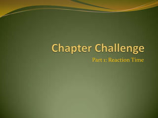 Reaction time | PPTX