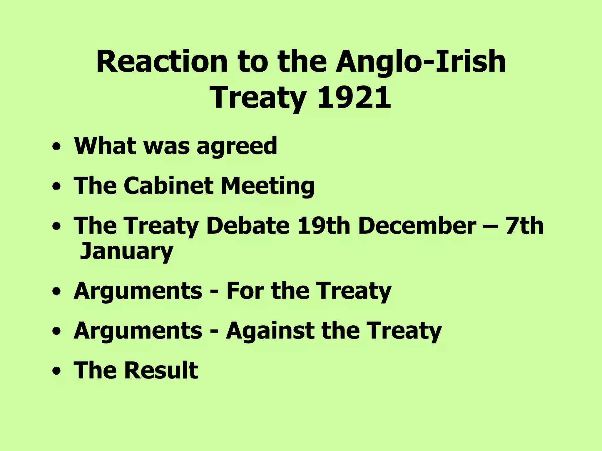 Reaction to the treaty | PPT