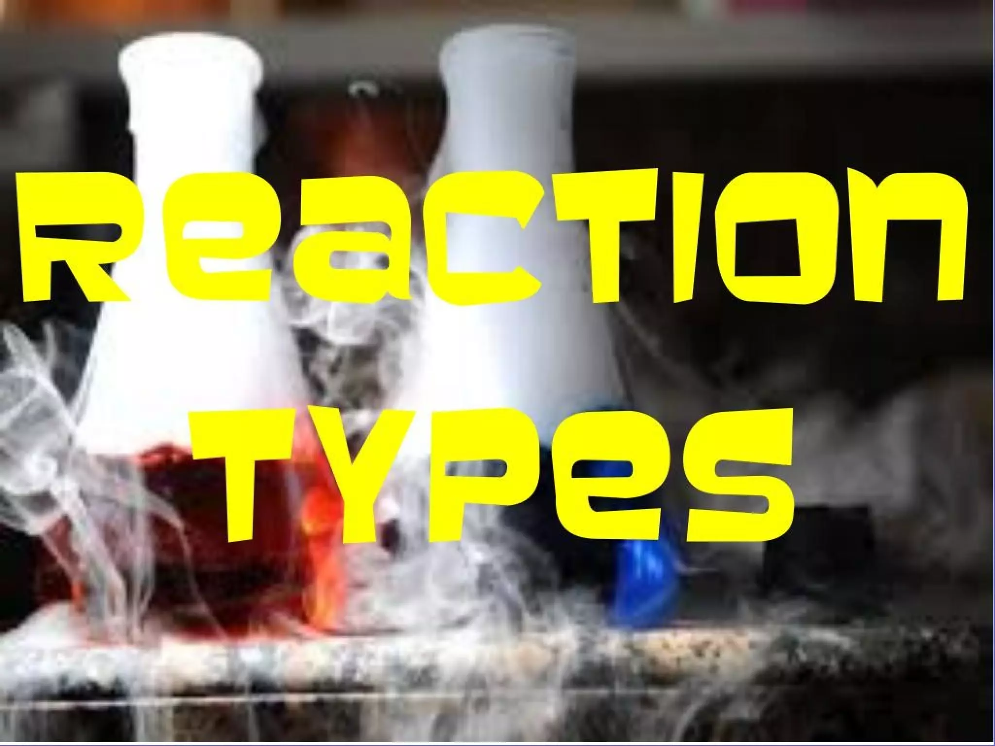 Reaction Types | PPT