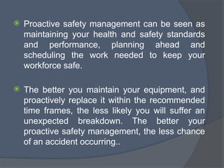reactive proactive methods FOR INDUSTRIAL SAFETY | PPTX