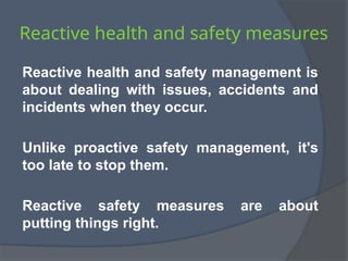 reactive proactive methods FOR INDUSTRIAL SAFETY | PPTX