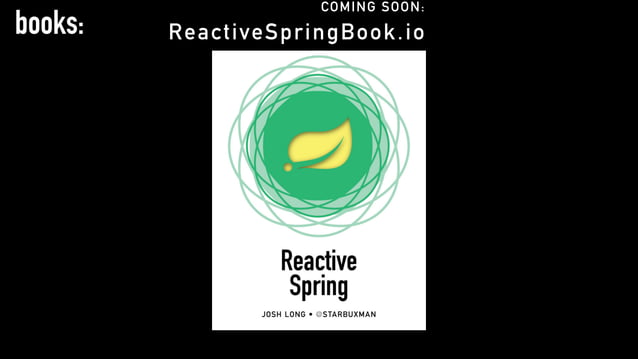 The Reactive Revolution - Josh Long | PPT