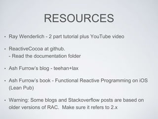 ReactiveCocoa for CincyCocoaDev Meetup | PPTX | Web Development | Internet