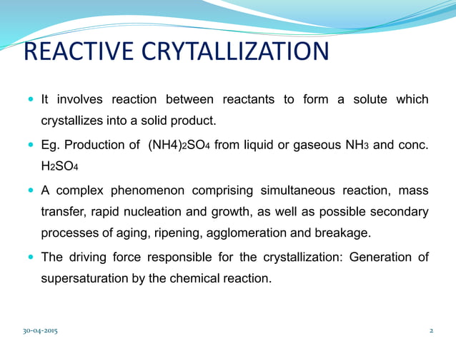 Reactive crystallization | PPTX | Chemistry | Science