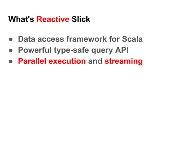 Reactive database access with Slick3 | PPT Reactive database access with Slick3 | PPT