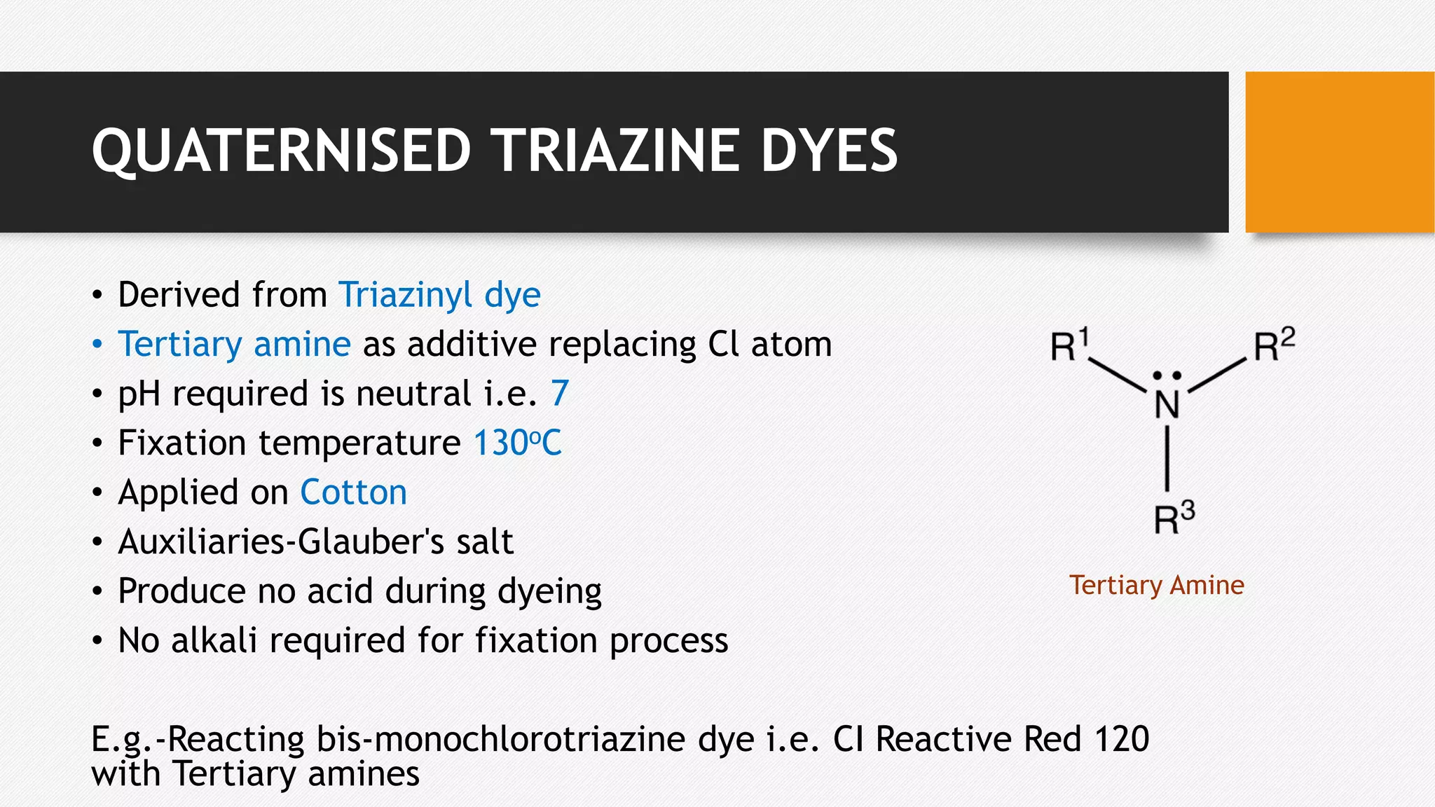 Reactive dyes applicable in neutral and acidic media | PPTX