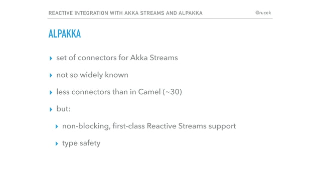 Reactive Integration with Akka Streams and Alpakka | PPT