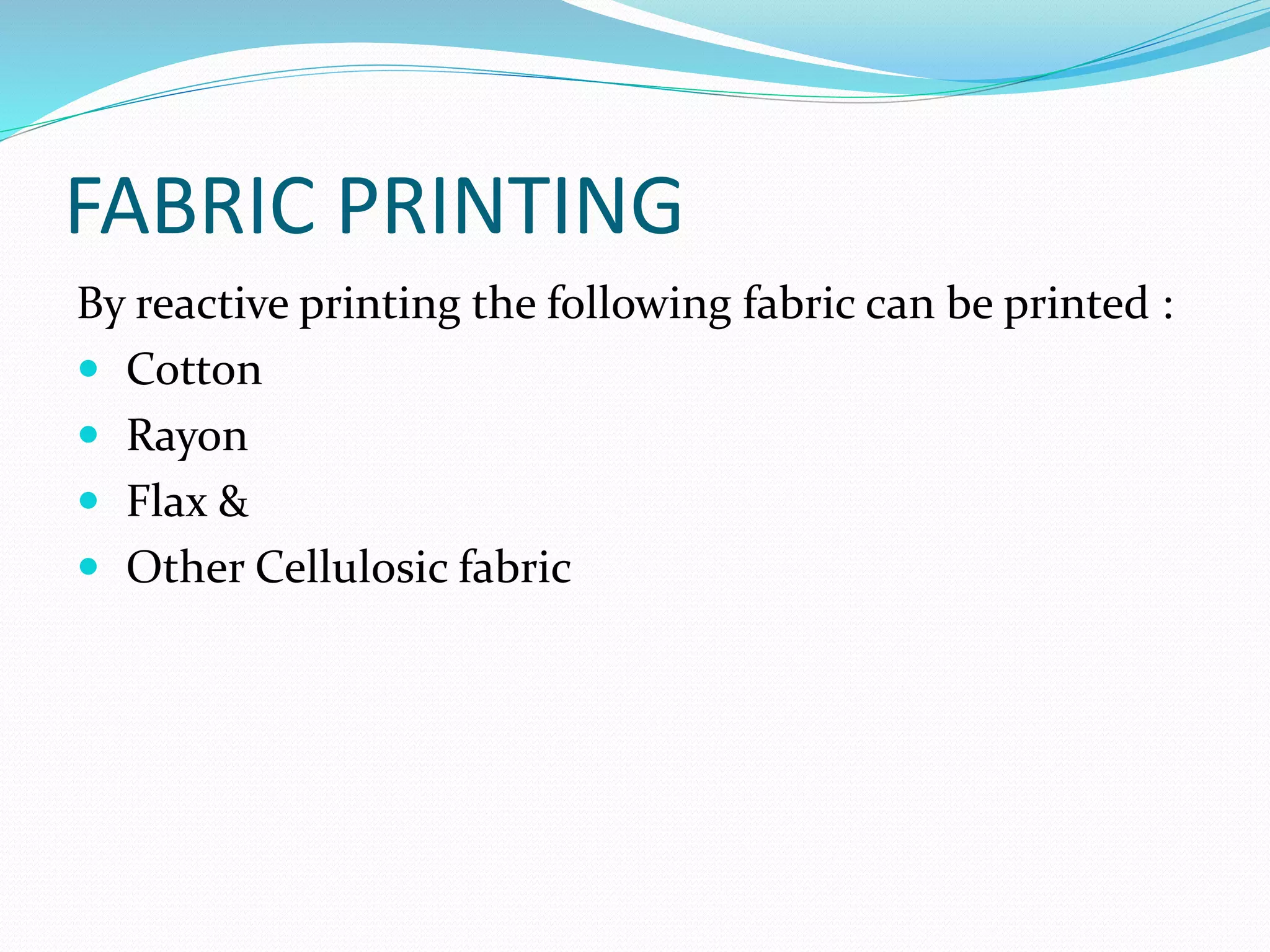 Reactive & pigment printing | PPTX