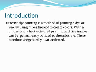 Reactive & pigment printing | PPTX