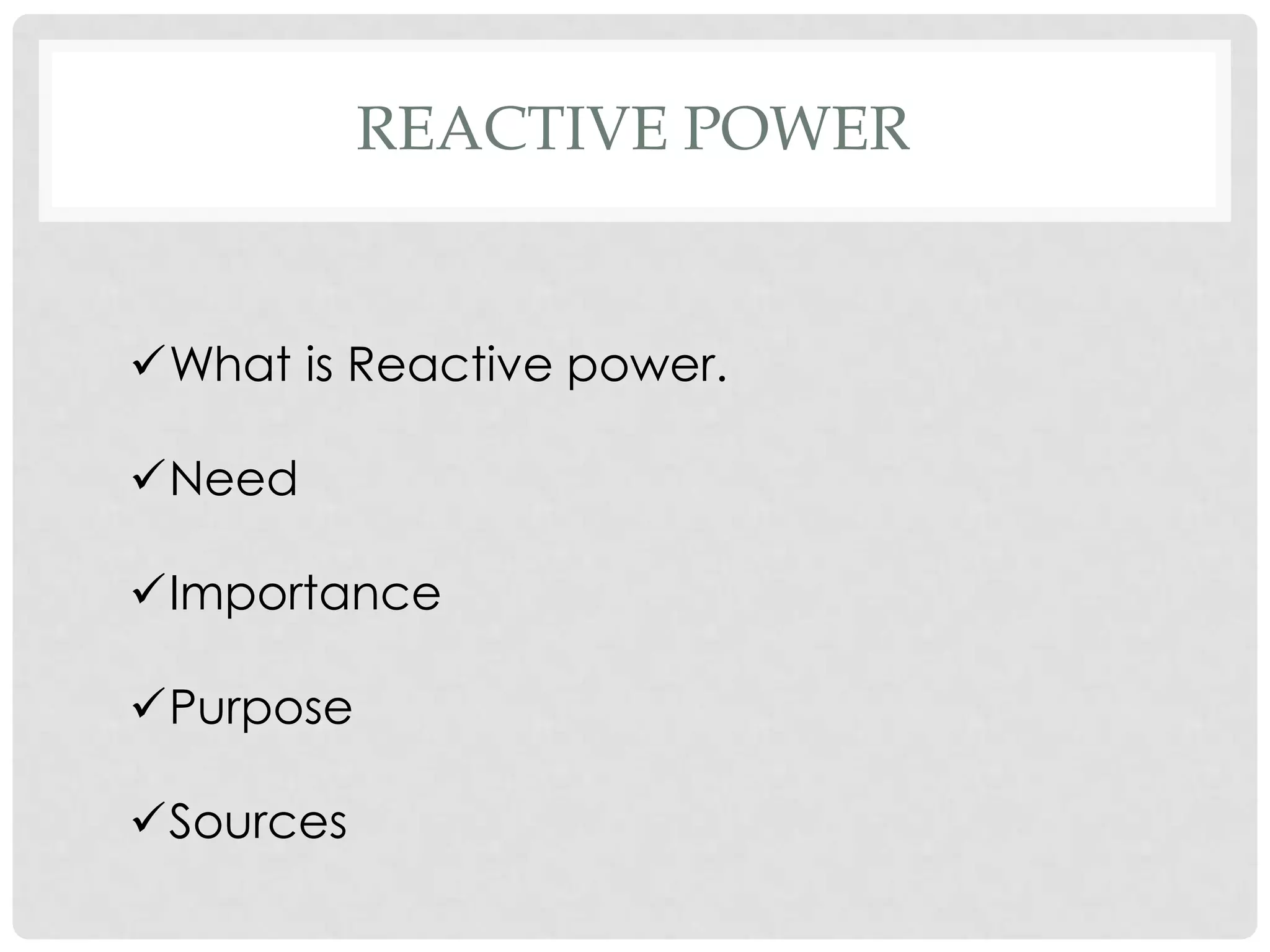 Reactive Power Compensation Using Statcom Pptx