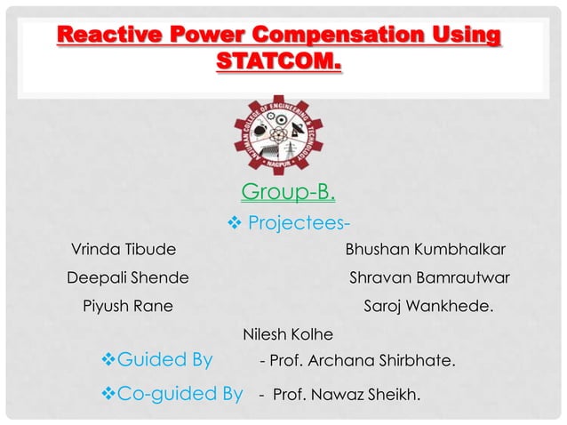 Reactive power compensation using STATCOM | PPTX