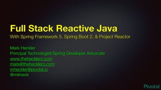 Full Stack Reactive Java - SpringOne Tour Dallas | PPT